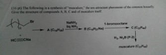Solved The following is a synthesis of muscalure, the | Chegg.com