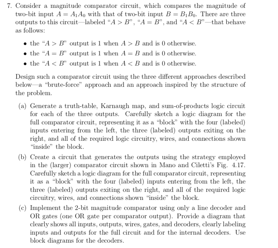 Solved 7. Consider a magnitude comparator circuit, which | Chegg.com