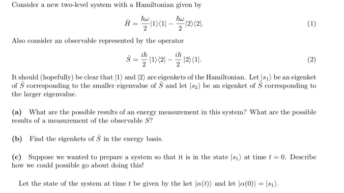 Solved Consider a new two-level system with a Hamiltonian | Chegg.com