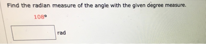 Solved Find the radian measure of the angle with the given | Chegg.com
