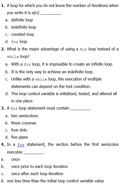 Solved 1 A Loop For Which You Do Not Know The Number Of