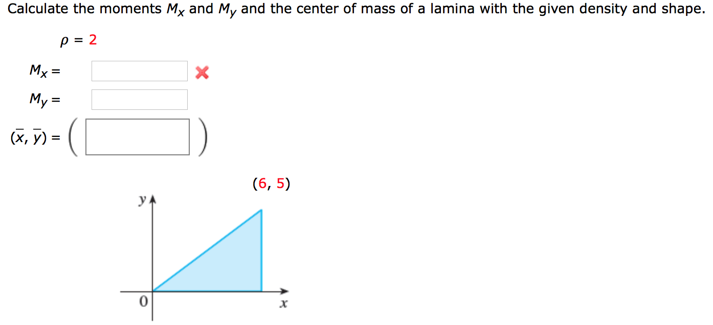 Solved Calculate the moments Mx and My and the center of | Chegg.com