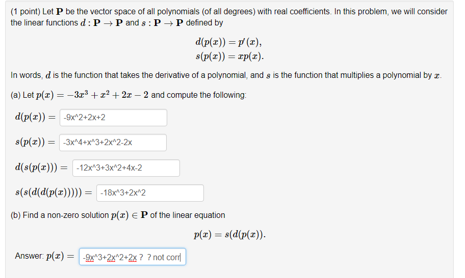 Solved (1 point) Let P be the vector space of all | Chegg.com