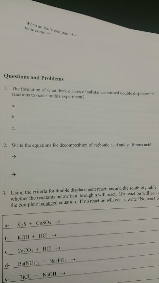 When an ionic compound a ionic com comn Questions and | Chegg.com