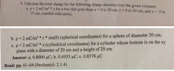 Solved Calculate the total charge for the following charge | Chegg.com