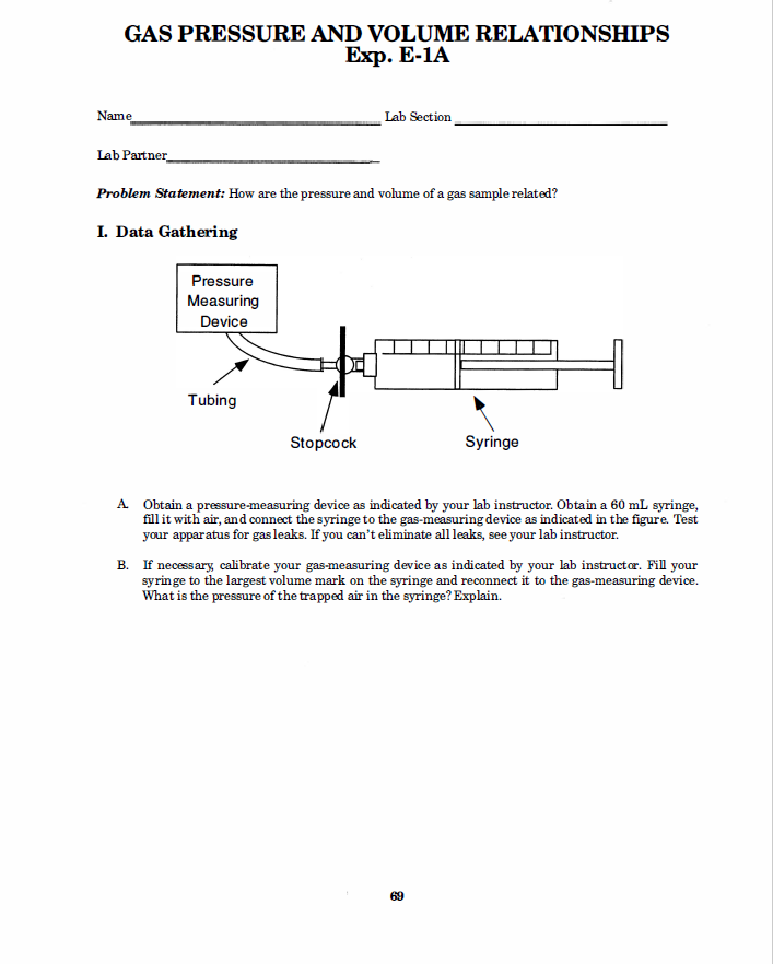GAS PRESSURE AND VOLUME RELATIONSHIPS Exp. E-1A Name | Chegg.com