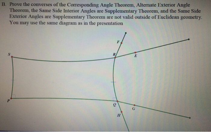 Solved B. Prove the converses of the Corresponding Angle | Chegg.com