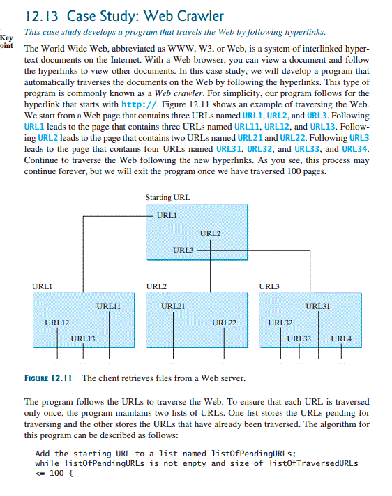Solved The author uses the Case Study 12.13: Web Crawler to | Chegg.com