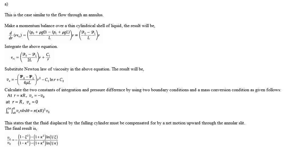 (Solved) - Falling-cylinder viscometer (see Fig. 2C.4).6 A falling ...