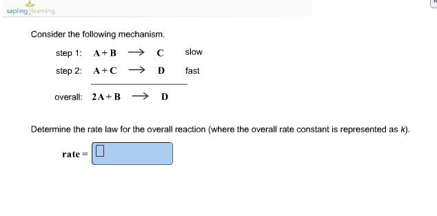 Solved Consider the following mechanism. Then determine the | Chegg.com