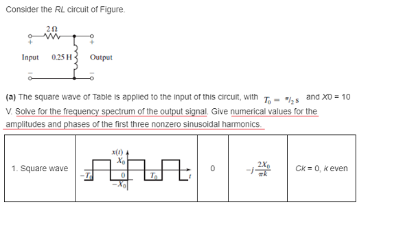 Solved Consider the RL circuit of Figure Input 025 Output | Chegg.com