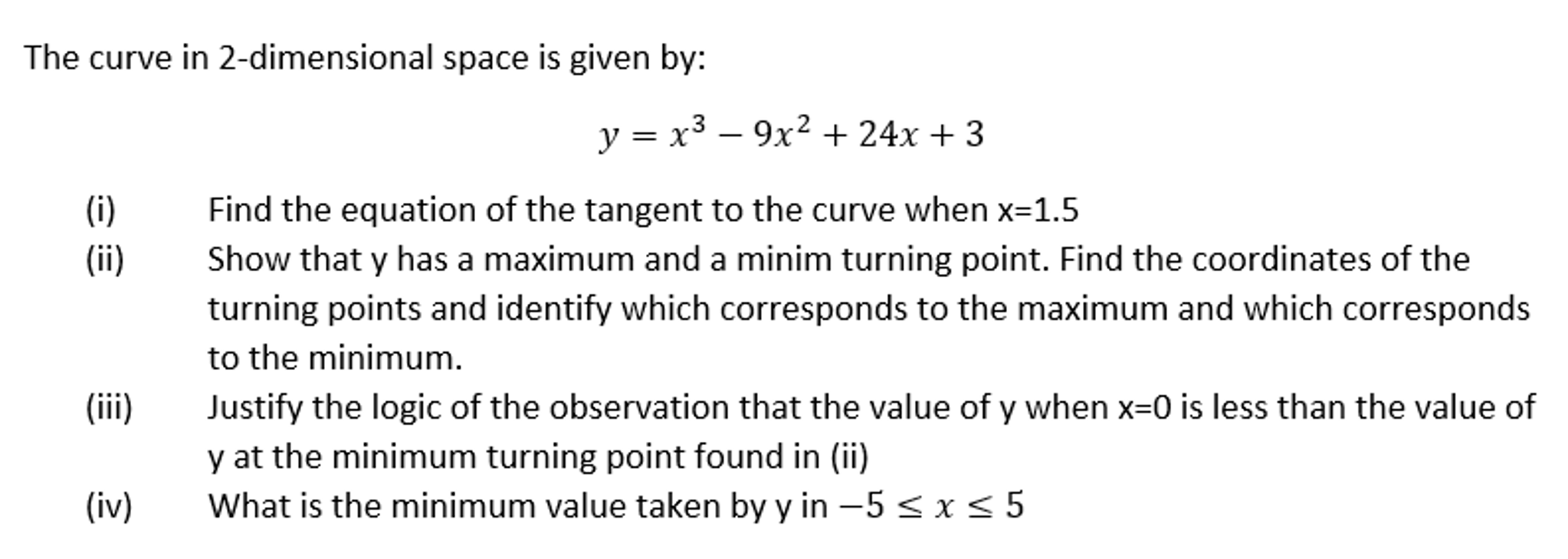 Solved The curve in 2-dimensional space is given by: y = | Chegg.com