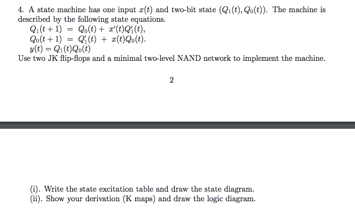 A state machine has one input x(t) and two-bit state | Chegg.com