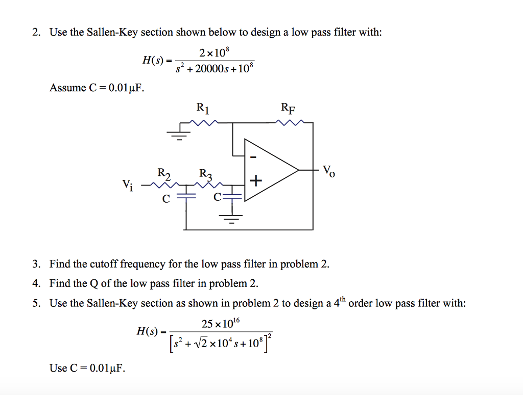 Solved Use the Sallen-Key section shown below to design a | Chegg.com