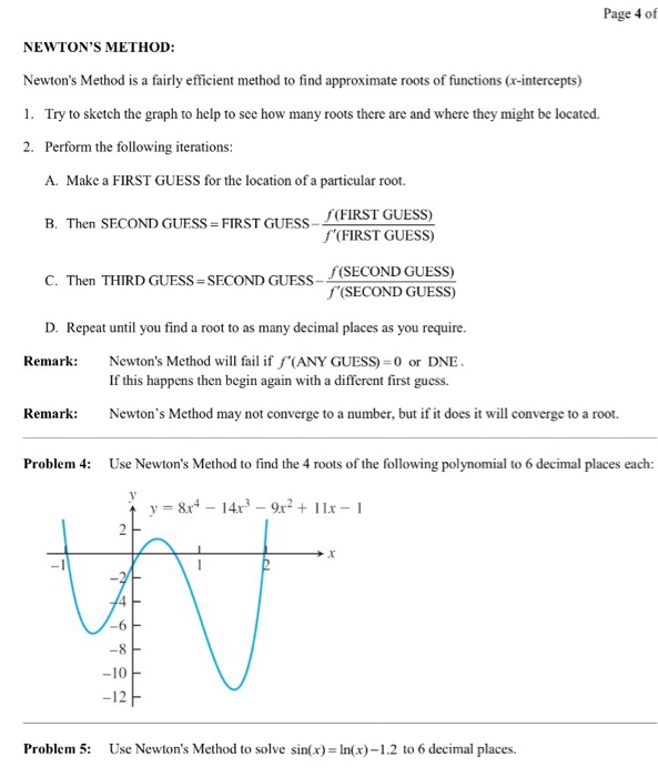 Solved Newton's Method is a fairly efficient method to find | Chegg.com