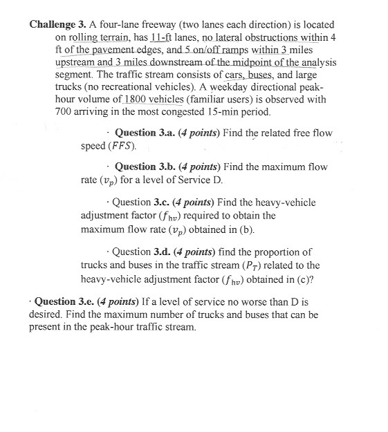 Solved A four-lane freeway (two lanes each direction) is | Chegg.com
