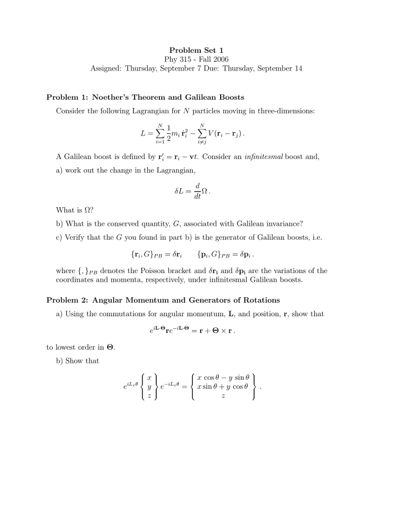 Solved Problem Set 1 Phy 315 - Fall 2006 Assigned: Thursday, | Chegg.com