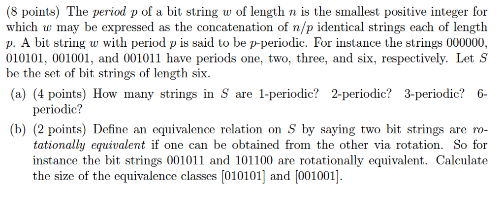 (8 points) The period p of a bit string w of length n | Chegg.com