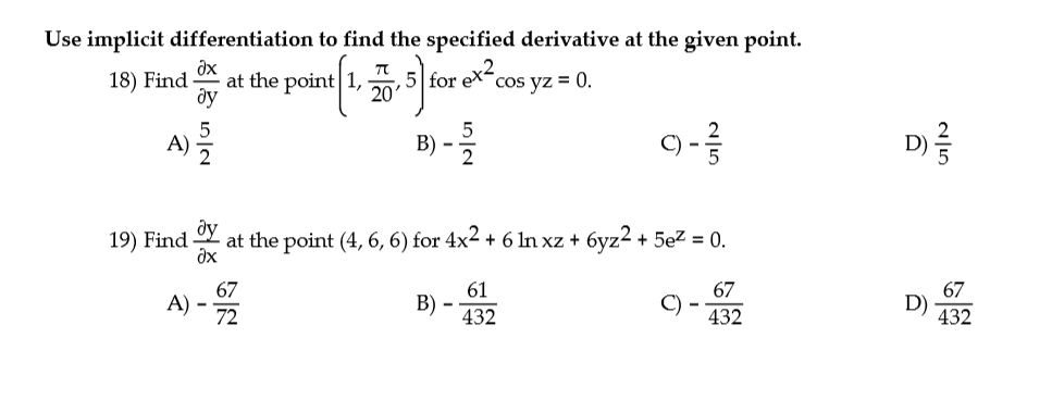 Solved Use implicit differentiation to find the specified | Chegg.com