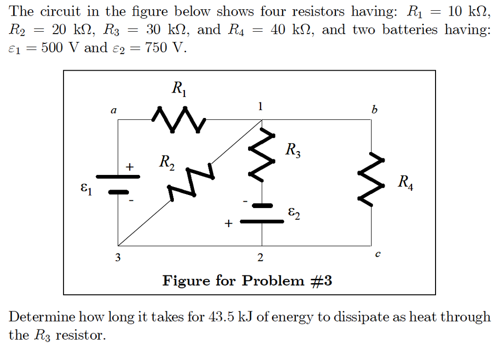 Solved The circuit in the figure below shows four resistors | Chegg.com