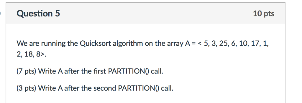 Solved We are running the Quicksort algorithm on the array A | Chegg.com