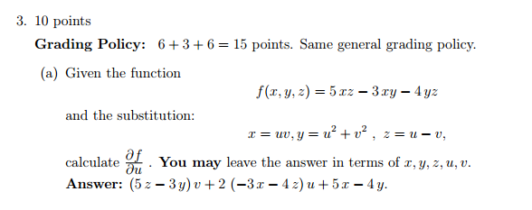 Solved Calculate df/du, given the function and the | Chegg.com