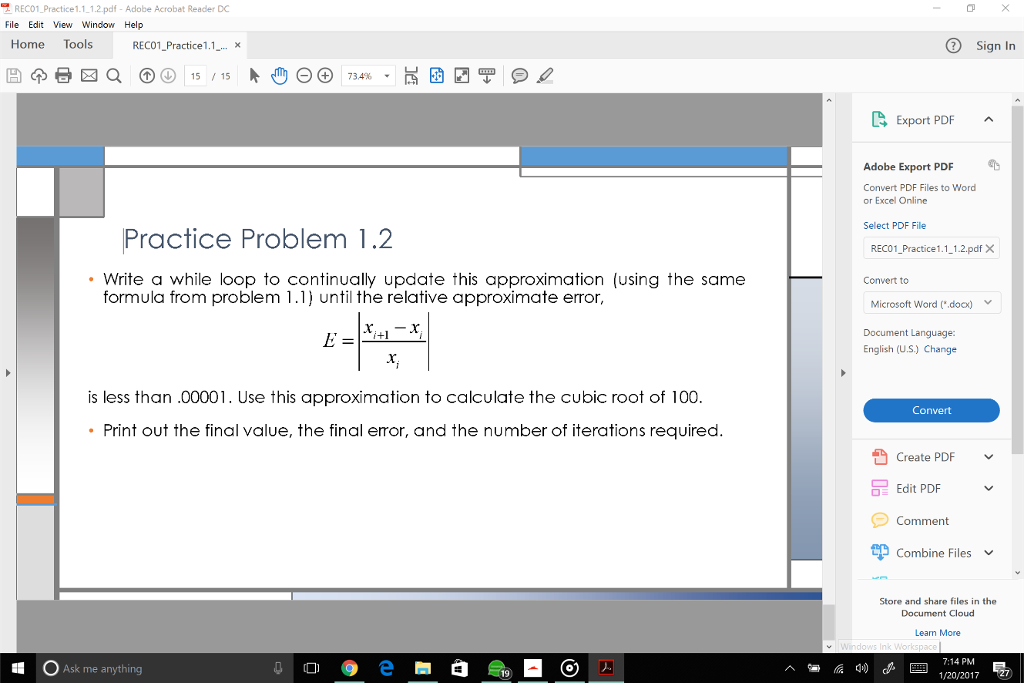 Write a while loop to continually update this | Chegg.com