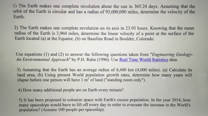 Solved 1) The Earth makes one complete revolution about the | Chegg.com
