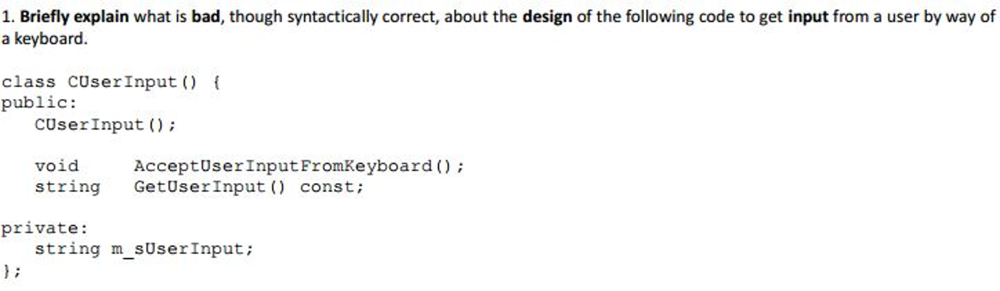 Solved Briefly Explain What Is Bad Though Syntactically