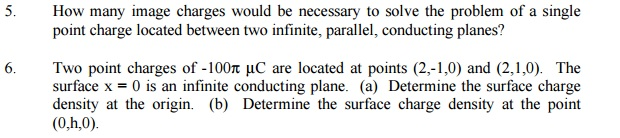 Solved How many image charges would be necessary to solve | Chegg.com