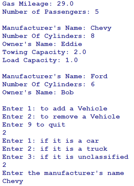 Solved Objective: Write a classes that represents a vehicle | Chegg.com