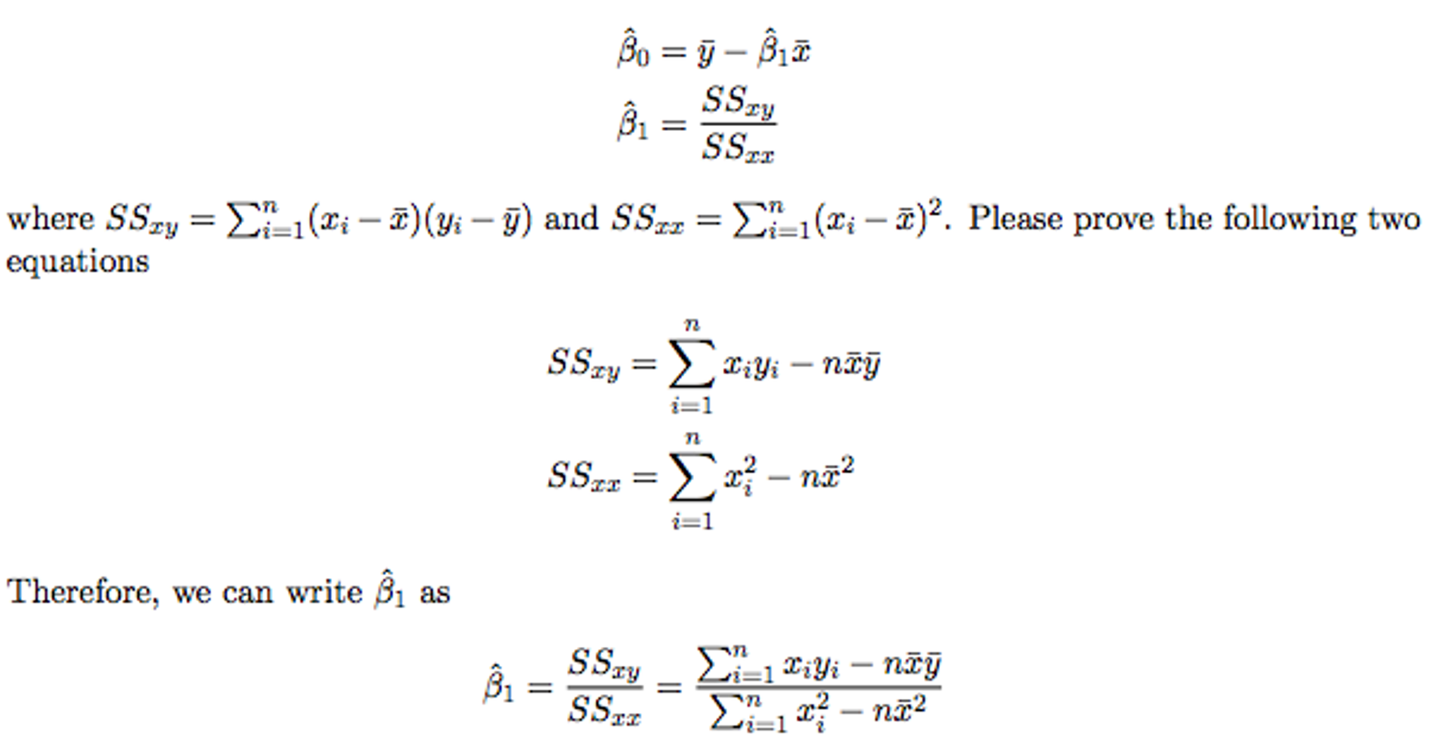 Solved Beta_0 = y - beta_1 x beta_1 = SS_xy / SS_xx where | Chegg.com