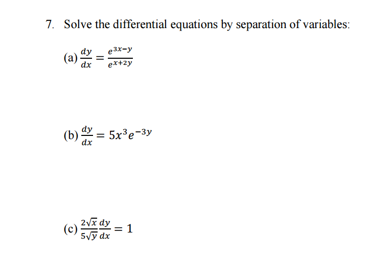 Solved Solve the differential equations by separation of | Chegg.com