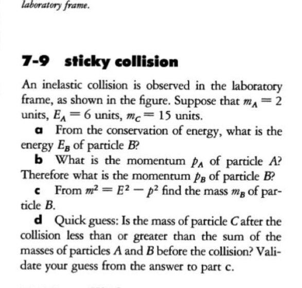 laboratory frame. 7-9 sticky collision An inelastic | Chegg.com
