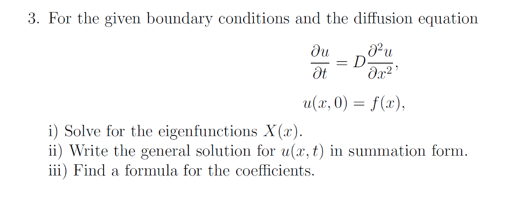 Solved 3. For the given boundary conditions and the | Chegg.com