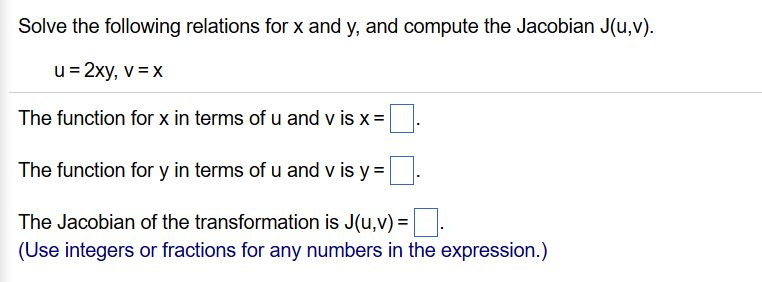 Solved Solve the following relations for x and y, and | Chegg.com