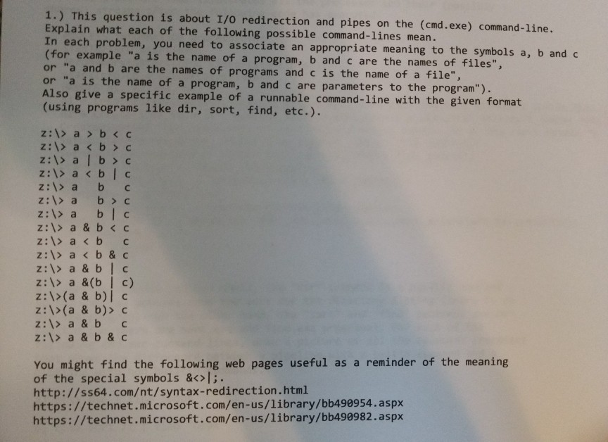 1.) This question is about I/0 redirection and pipes | Chegg.com