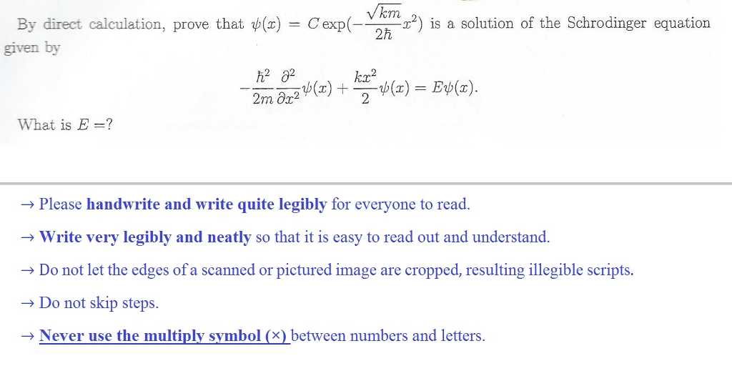 Solved By direct calculation, prove that psi (x) = C exp (- | Chegg.com