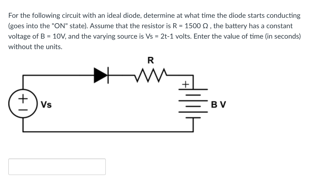 Solved For the following circuit with an ideal diode, | Chegg.com
