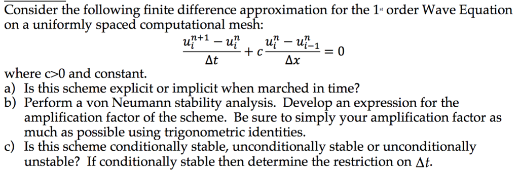 Solved Consider the following finite dfference approximation | Chegg.com
