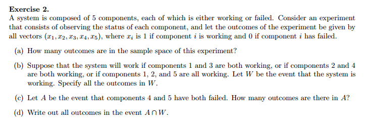 Solved A system is composed of 5 components, each of which | Chegg.com