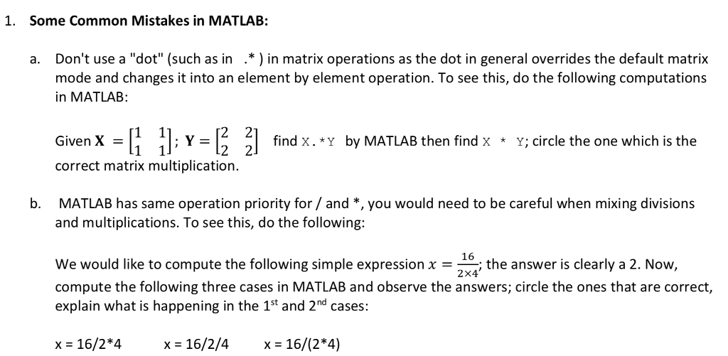 Solved 1 Some Common Mistakes In Matlab A Dont Use A 6239