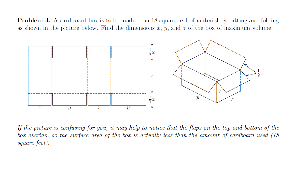 Solved A cardboard box is to be made from 18 square feet of | Chegg.com