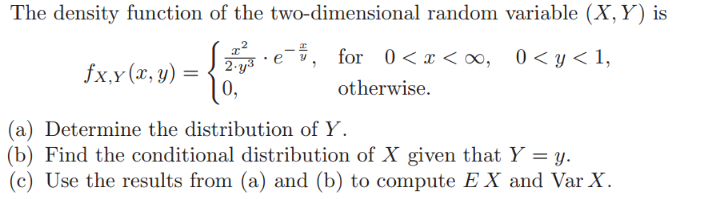 Solved The density function of the two-dimensional random | Chegg.com
