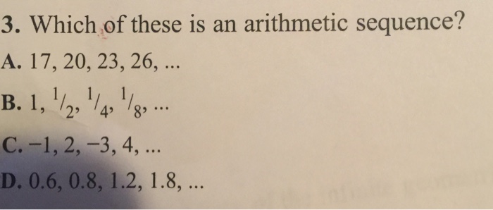 Solved Which of these is an arithmetic sequence? 17, 20, | Chegg.com
