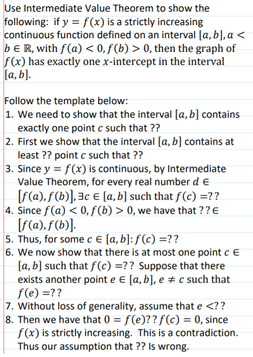 Solved Use Intermediate Value Theorem to show the following: | Chegg.com