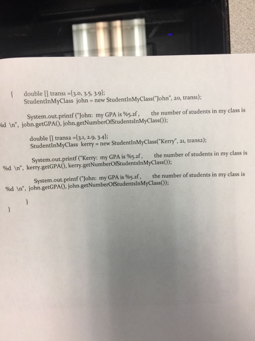 Solved Write The Output Of The Following Segment Of Code And 