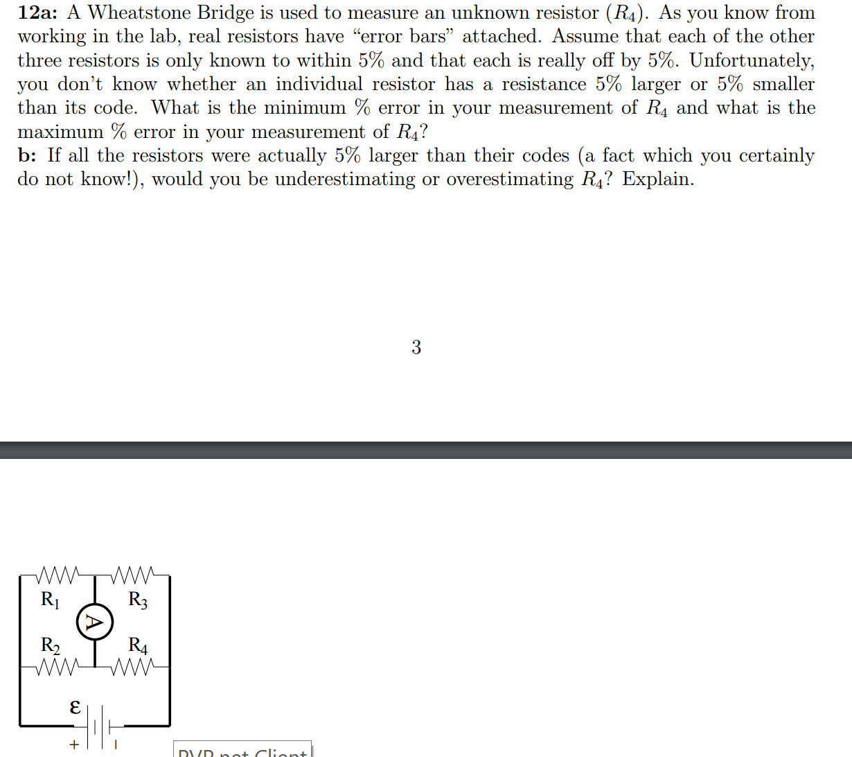 Solved A Wheatstone Bridge is used to measure an unknown | Chegg.com