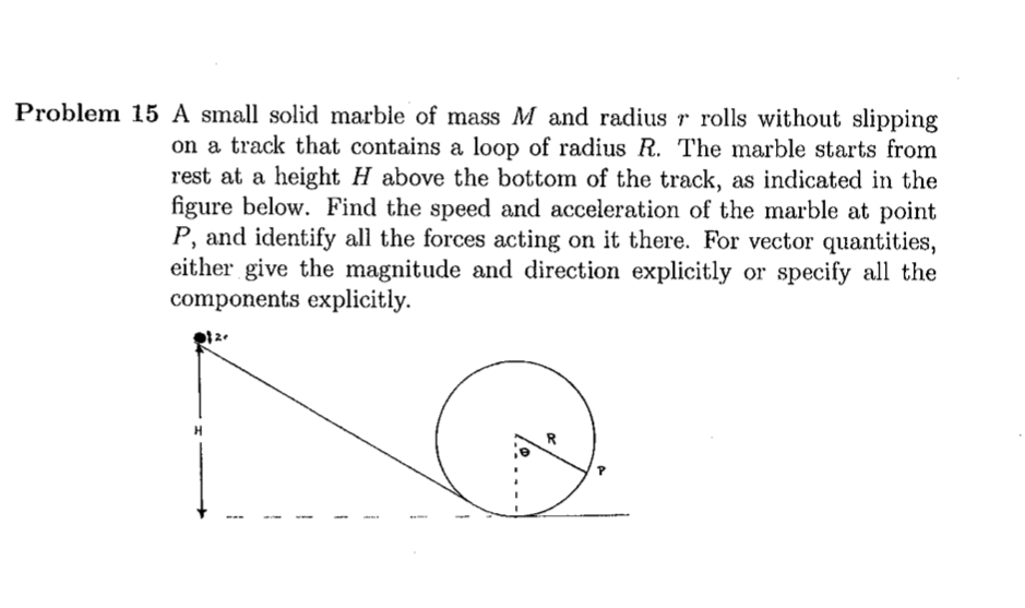Solved Problem 15 A small solid marble of mass M and radius | Chegg.com