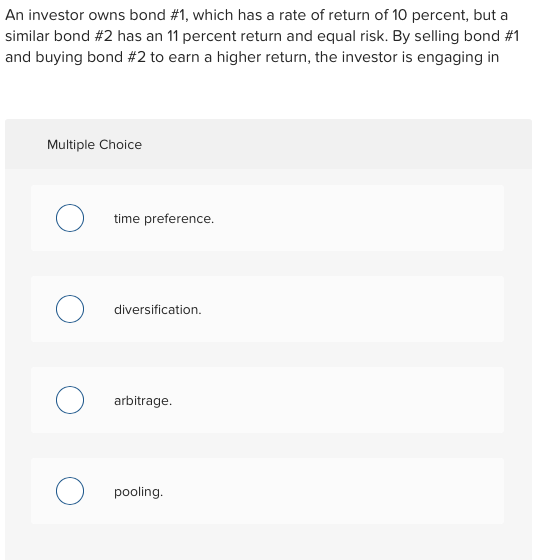 Solved An investor owns bond #1, which has a rate of return | Chegg.com